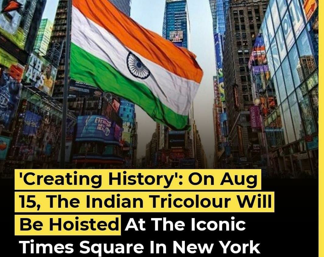 NEW YORK: Indian diaspora to hoist biggest tricolour at Times Square on ...